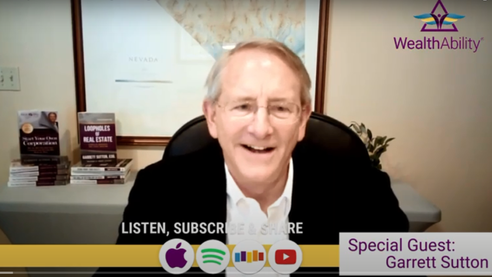 Using the Right Entity with Garrett Sutton - WealthAbility Network